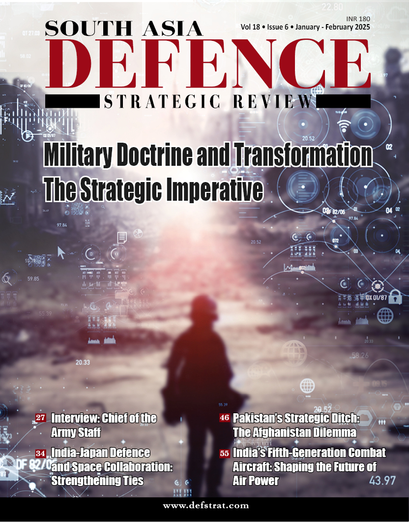 SOUTH ASIA DEFENCE & STRATEGIC REVIEW – Defstrat